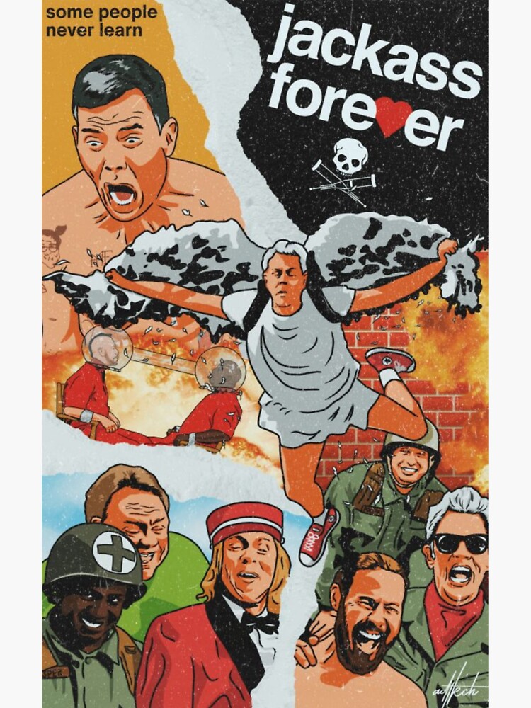 "Jackass Forever Funny" Sticker by Lamiaeshop56 | Redbubble