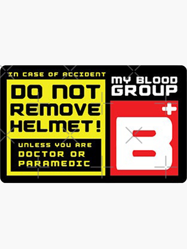 "Blood Group B+ | B Postive | Helmet Sticker" Sticker for Sale by ...