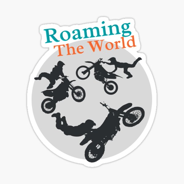 "Roaming the World- Motorcycle B4" Sticker by TIPJ | Redbubble