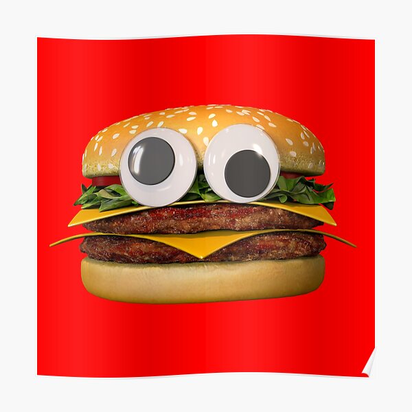 Poster « Hamburger aux yeux de Googly », par browntimmy | Redbubble