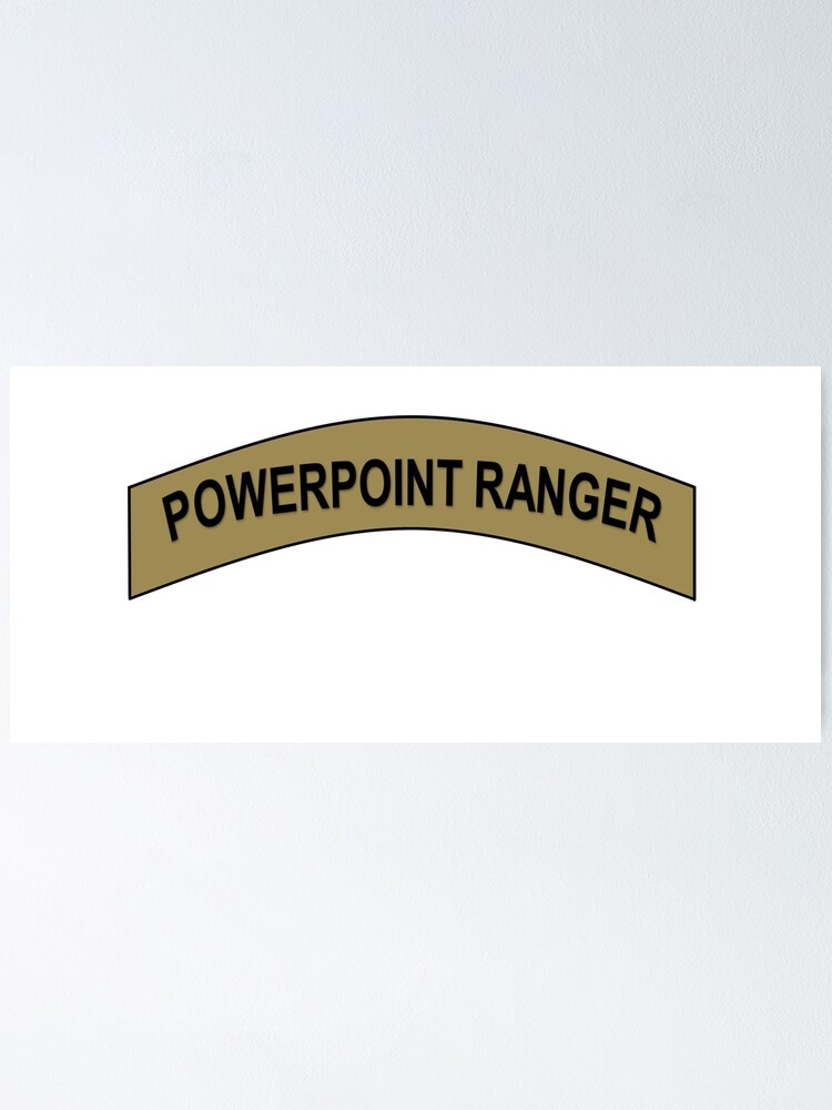 "OCP PowerPoint Ranger Tab" Poster by BENSMITH34 | Redbubble