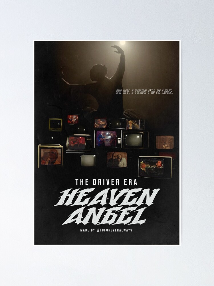 "heaven angel - the driver era (poster)" Poster for Sale by jessicaay ...