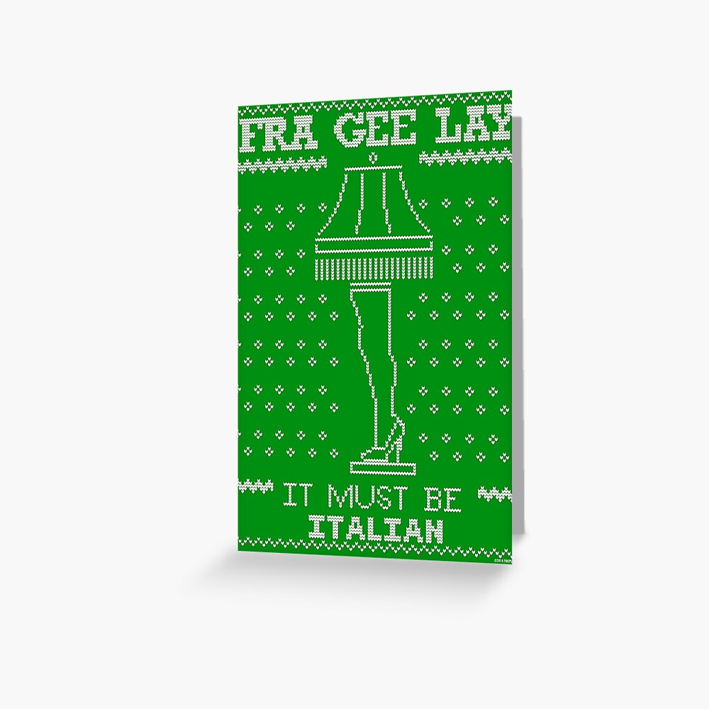 A Christmas Story Fragile It Must Be Italian Greeting Card By a-christmas-story-fragile-it-must-be-italian-greeting-card-by