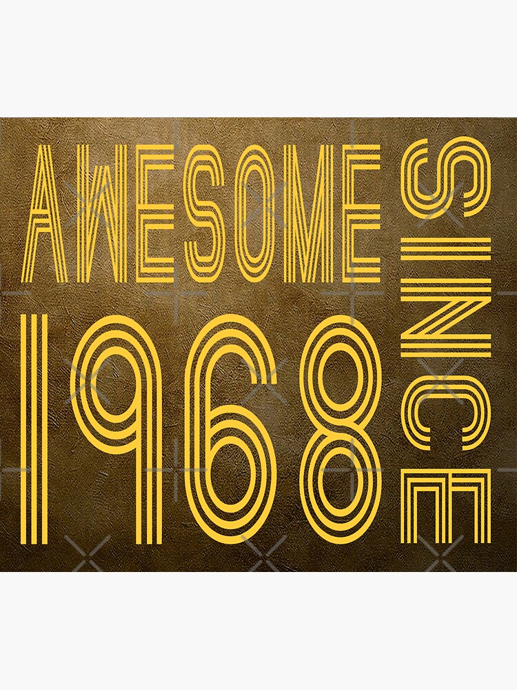"Retro Vintage Awesome Since 1968" Sticker by frigamribe88 | Redbubble