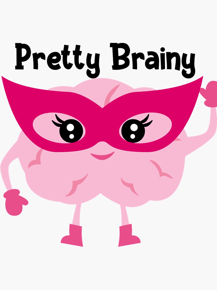 "Pretty Brainy " Sticker by Mustafagreen | Redbubble