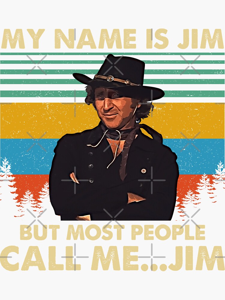 "My Name is Jim But Most People Call Me Jim Vintage" Sticker for Sale ...