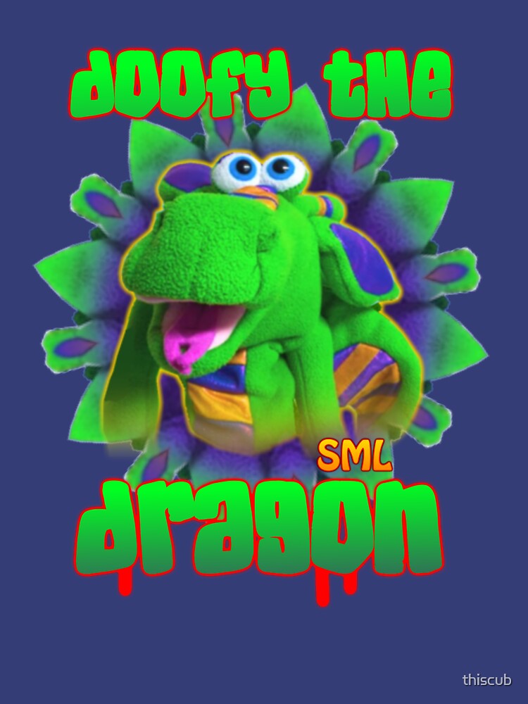 "DOOFY THE DRAGON" T-shirt for Sale by thiscub | Redbubble | sml t ...