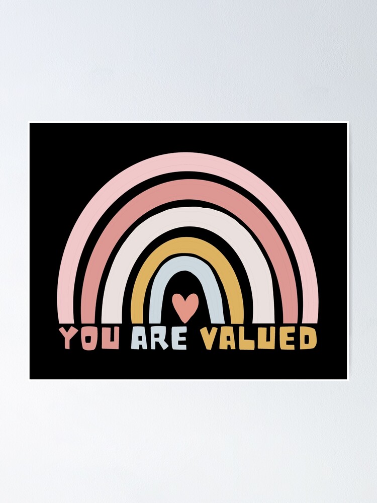"You Are Valued - Rainbow and Heart Supportive Self Love and Acceptance ...