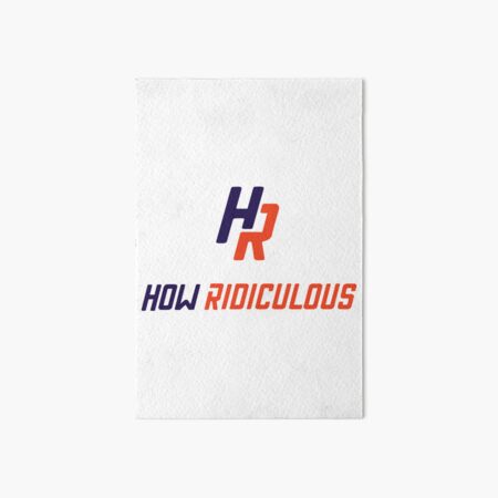 "How Ridiculous Merch Logo" Art Board Print by KassirShopy | Redbubble