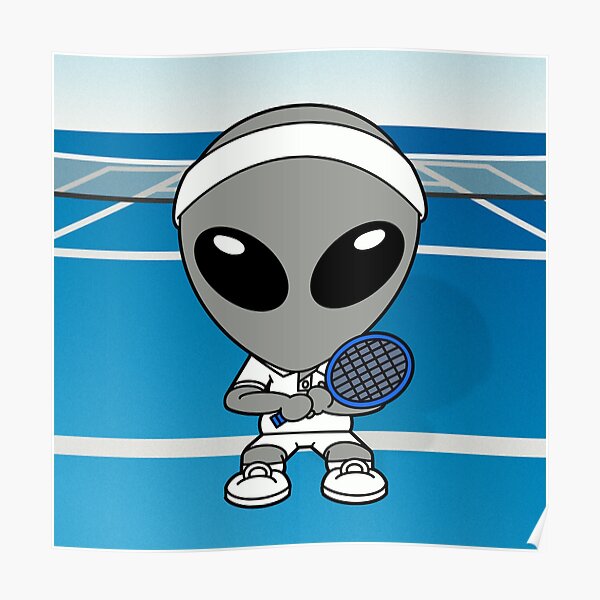 "Space Alien Playing Tennis On Blue Court" Poster by SpaceAlienTees ...
