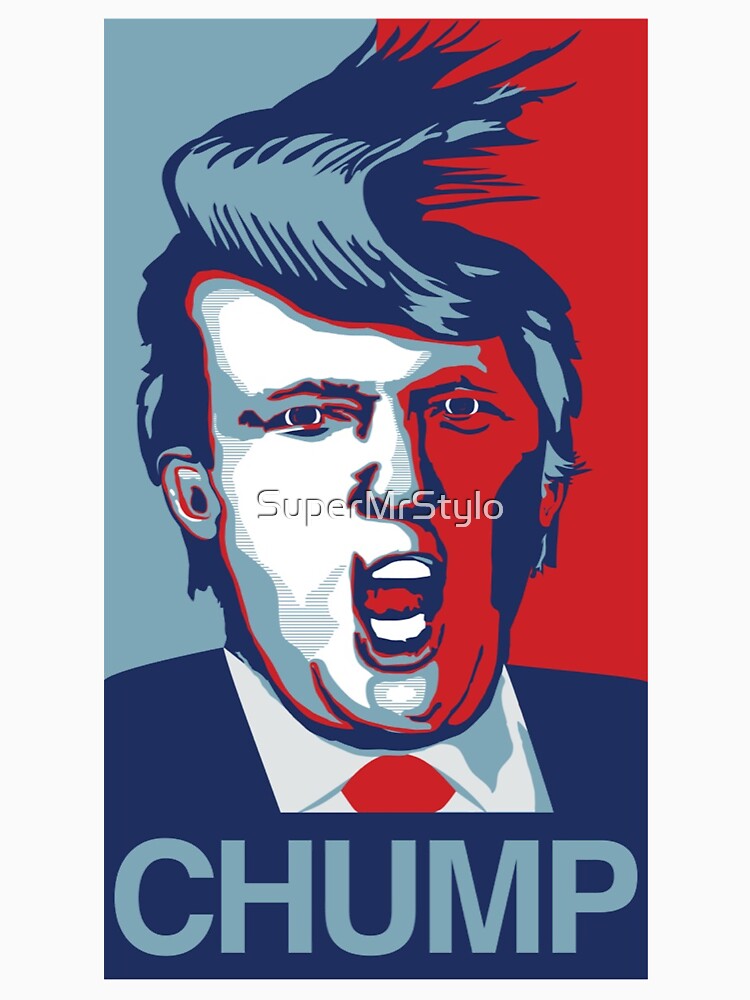 "Donald Chump" T-Shirt von SuperMrStylo | Redbubble