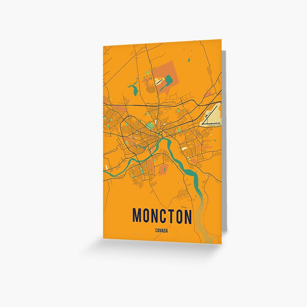 "Moncton Map Print - Map of Moncton New Brunswick - " Greeting Card by ...