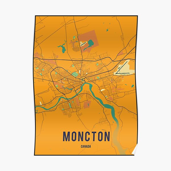 Póster «Impresión de mapa de Moncton - Mapa de Moncton New Brunswick ...