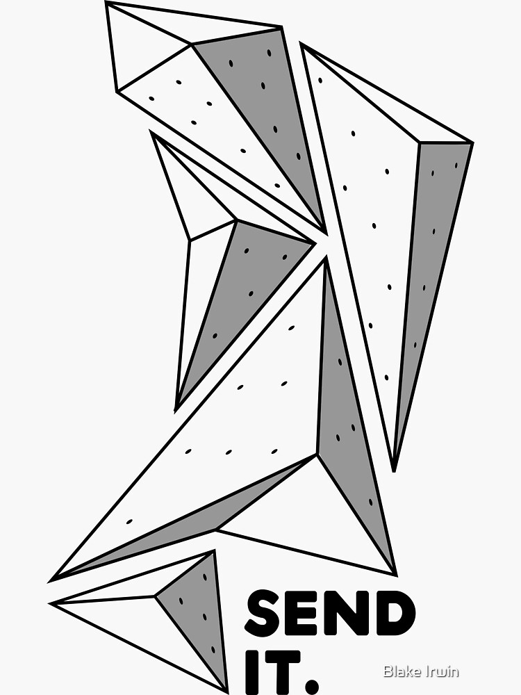 "SEND IT." Sticker for Sale by Blakebirwin | Redbubble