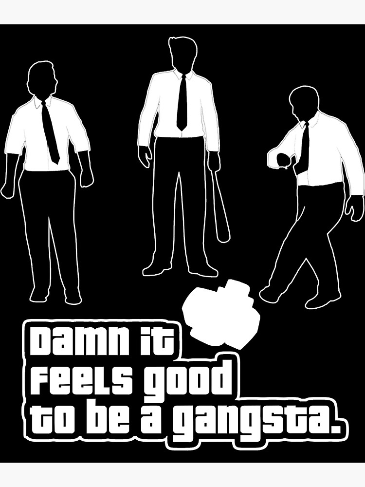 "Damn It Feels Good To Be a Gangsta Dark Essential ." Poster for Sale ...