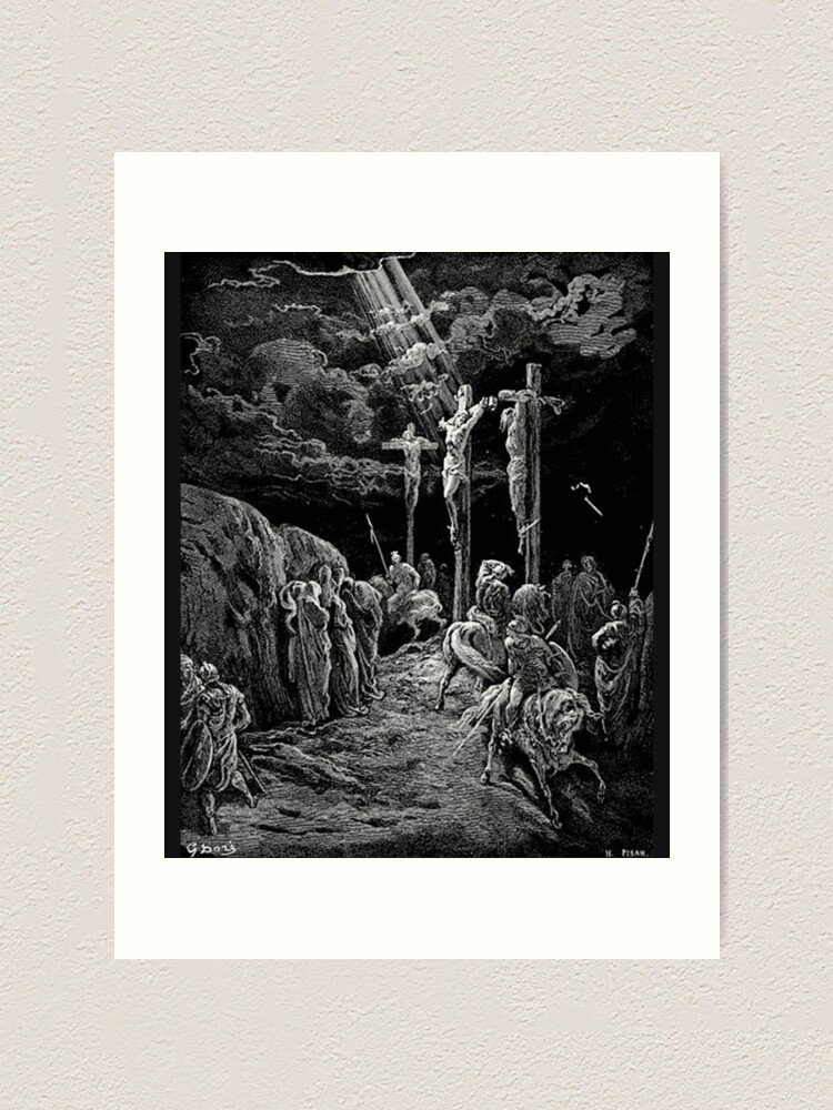 "Gustave Dore. The Crucifixion. Bible. Biblical. Christ. Crucify. Classic ." Art Print for Sale ...