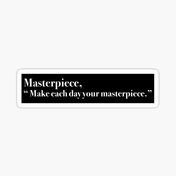 "Masterpiece" Sticker by Artsilhouette | Redbubble