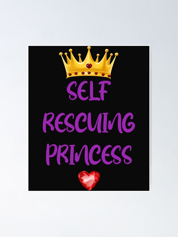 "Self Rescuing Princess - Female Empowerment Gifts - Feminist Gifts ...