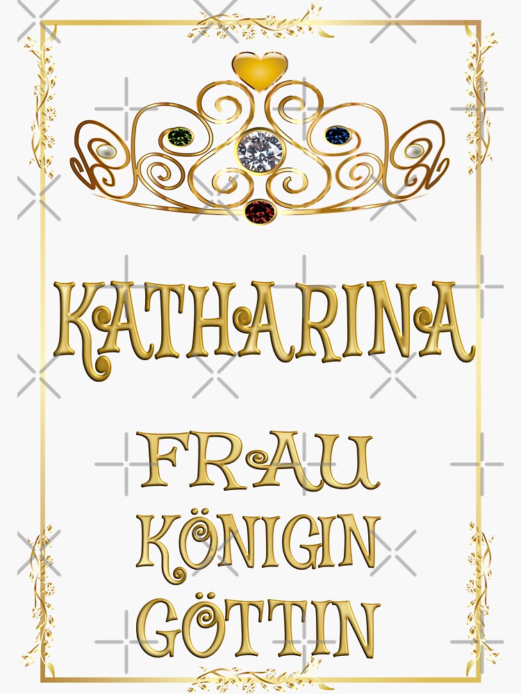 "Catherine - woman - queen - goddess" Sticker for Sale by madrigenum ...