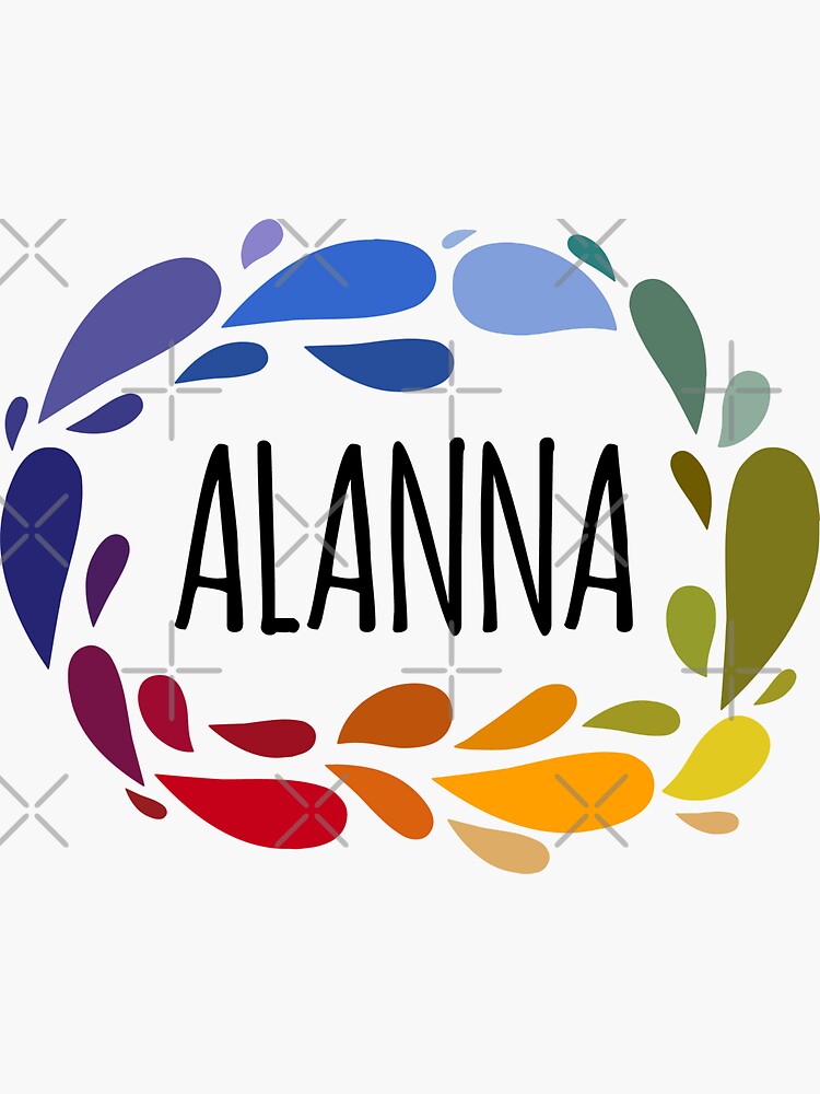 "Alanna Name Cute Colorful Gift Named Alanna" Sticker by kindxinn ...
