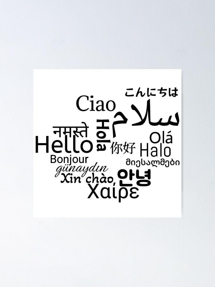 "Hi design ( in different languages )" Poster for Sale by Black-Viole22 ...