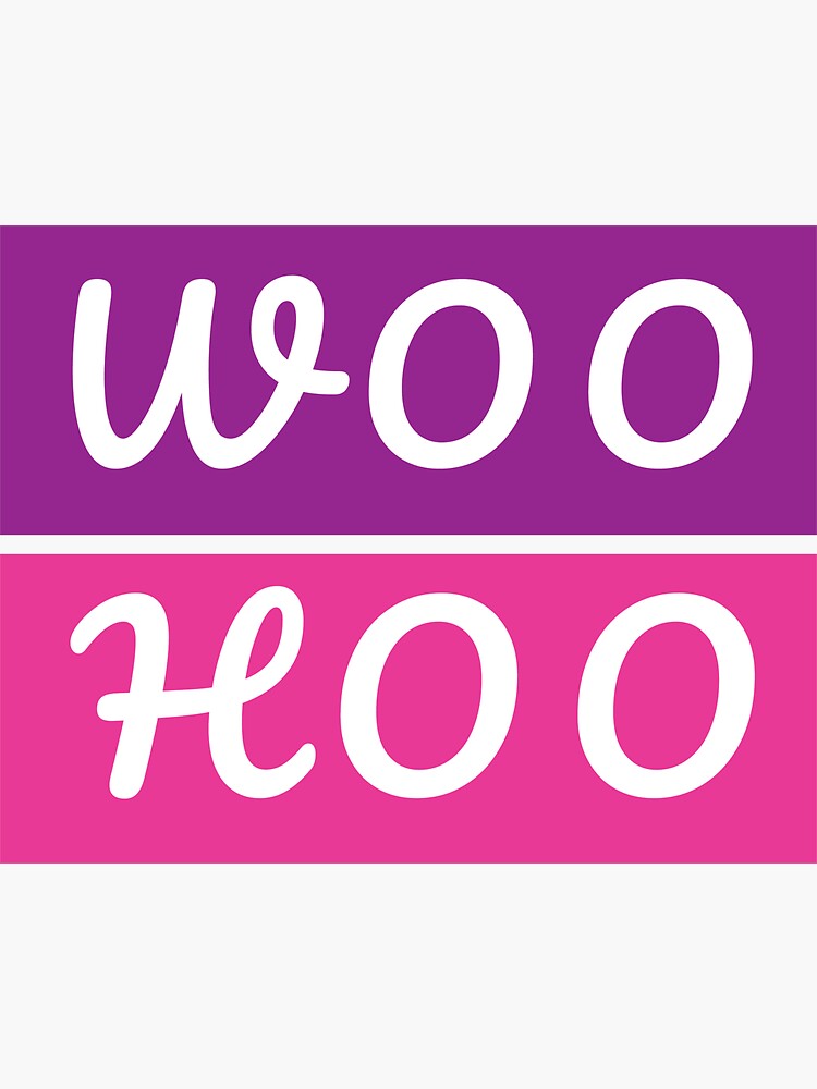 "woohoo" Sticker by rifaianmkhrl10 | Redbubble