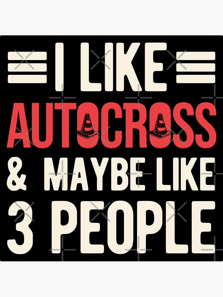 "Funny Autocross" Sticker by artworkbyrihen | Redbubble