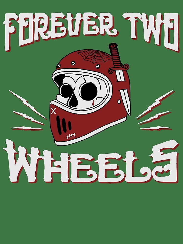 "Forever Two Wheels" Poster for Sale by Milico | Redbubble