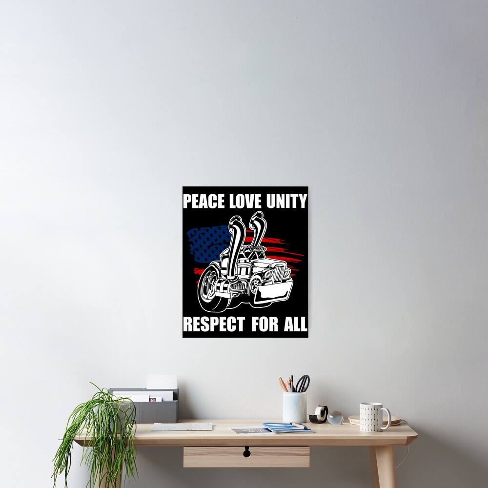 "PEACE LOVE UNITY AND RESPECT FOR ALL" Poster for Sale by ...