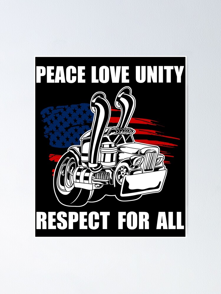 "PEACE LOVE UNITY AND RESPECT FOR ALL" Poster for Sale by ...