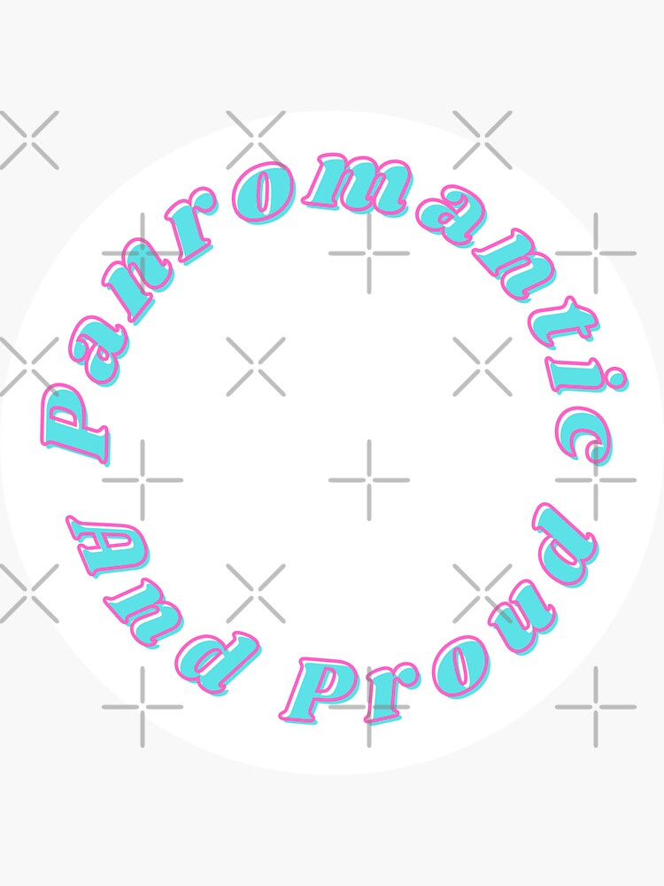 "Panromantic and Proud (Blue) (Pink Outline)" Sticker by GayTypography ...