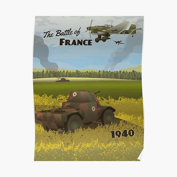 "Battle of France 1940 - Blitzkrieg" Poster for Sale by Grayhanch ...