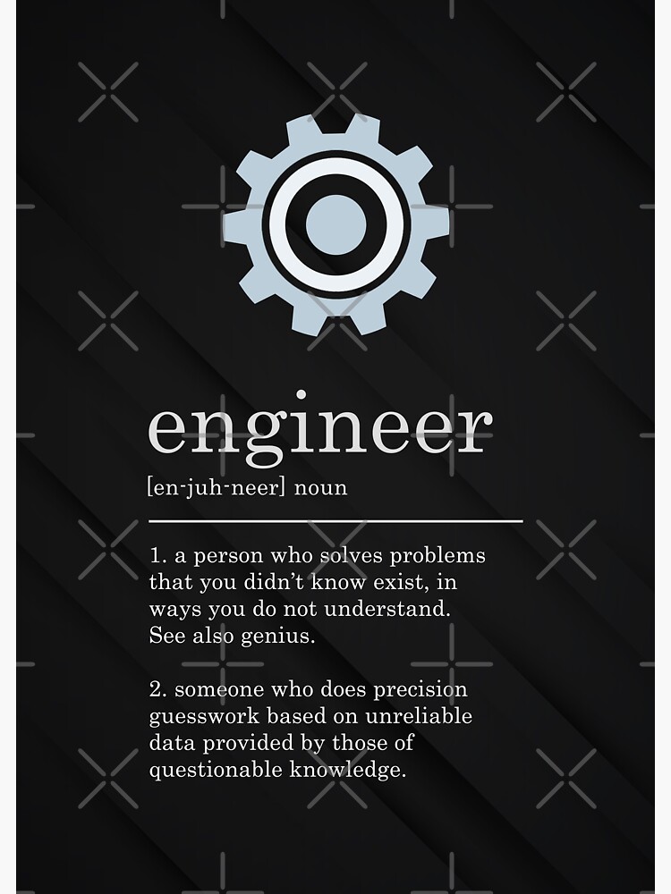 "Funny Engineer Definition Engineering Sign Dark" Sticker by ...