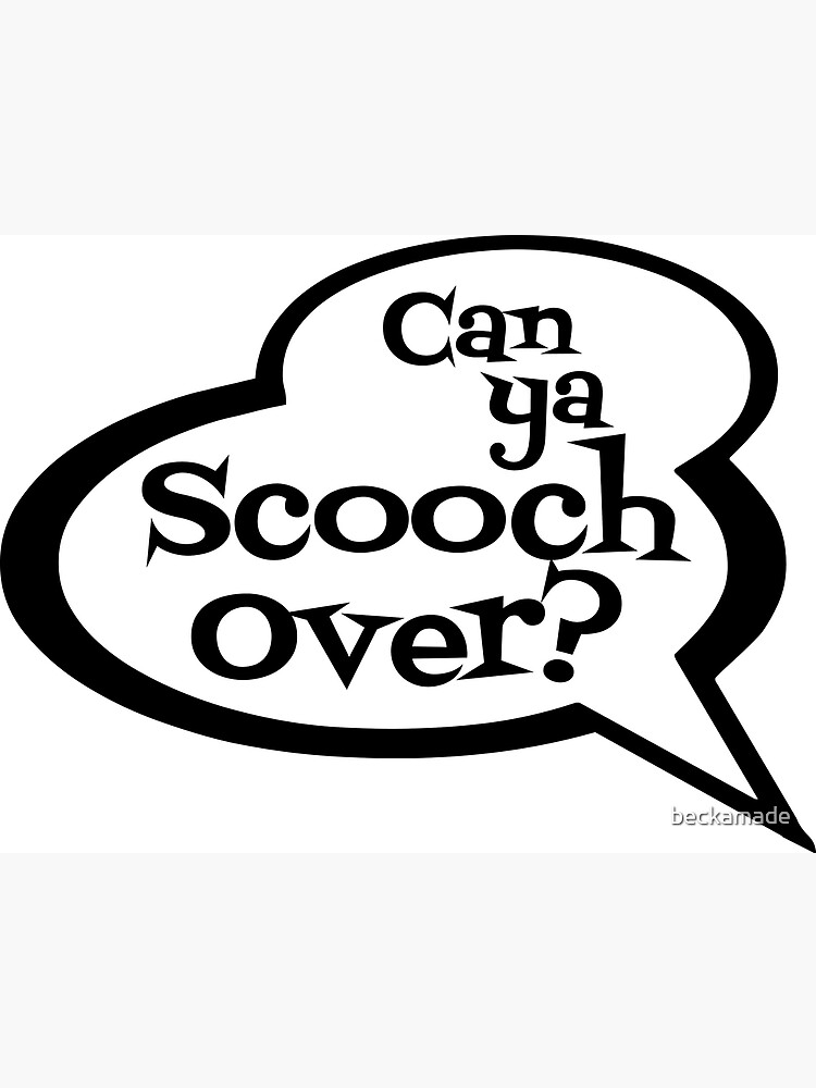 "Can Ya Scooch Over? Black and White, Midwest Slang Humor, Midwestern ...