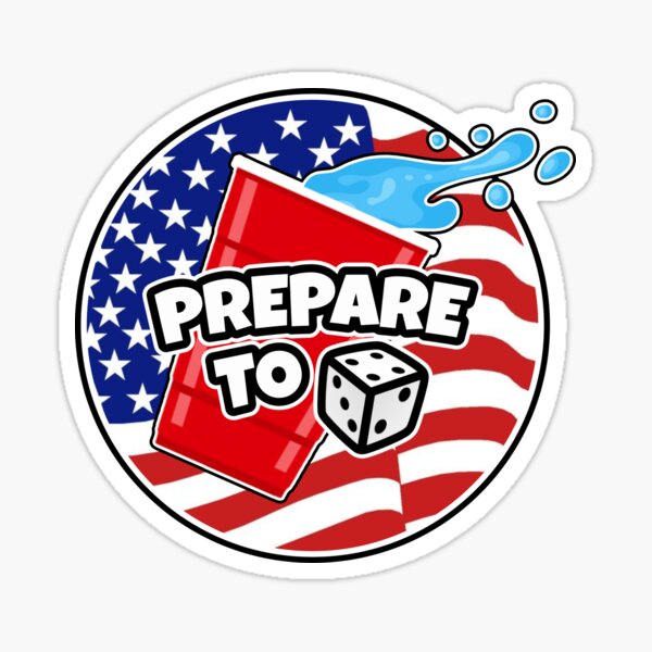 "Prepare to (Beer) Die" Sticker for Sale by ojoecinco | Redbubble