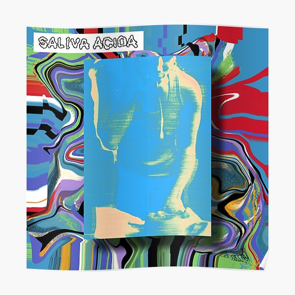 "Saliva Acida " Poster for Sale by Ruggine | Redbubble