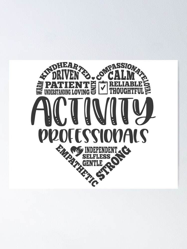 "Activity Professional, Activities director" Poster by brackerdesign ...