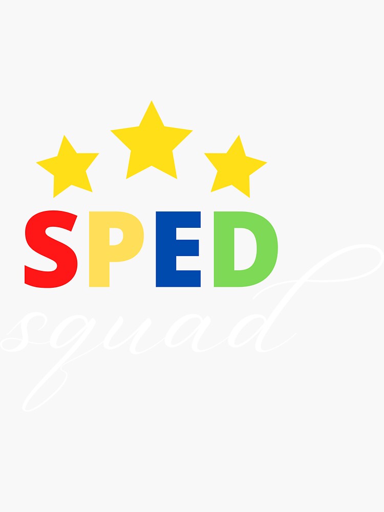 "sped squad special education apparel t.shirt 2022" Sticker for Sale by ...