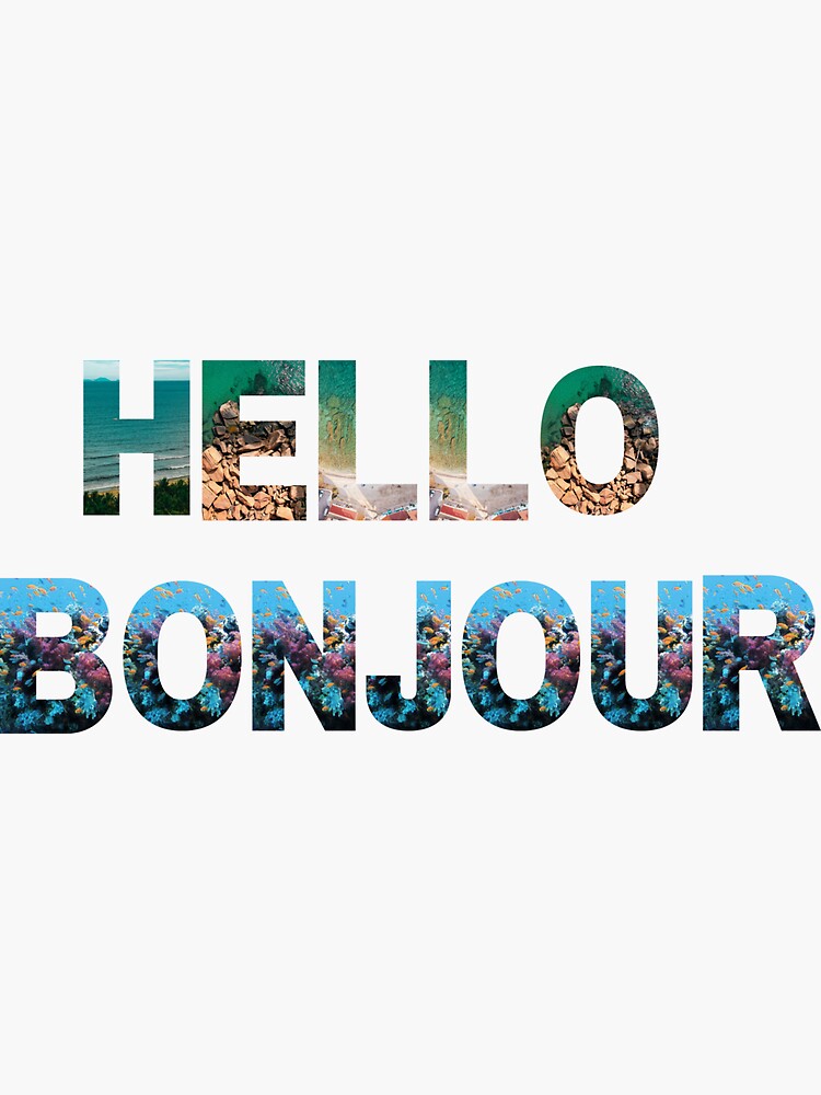 "Hello Bonjour" Sticker by Yakash | Redbubble