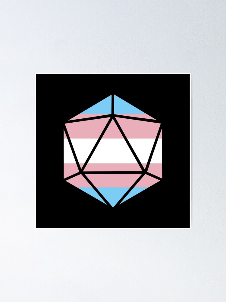 "Trans Flag D20" Poster for Sale by nastysalad | Redbubble