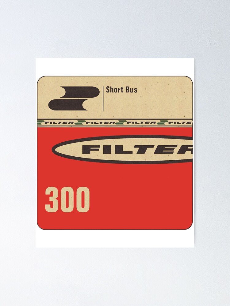 "Filter - Short Bus" Poster for Sale by Steria7890 | Redbubble