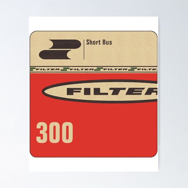 "Filter - Short Bus" Poster for Sale by Steria7890 | Redbubble