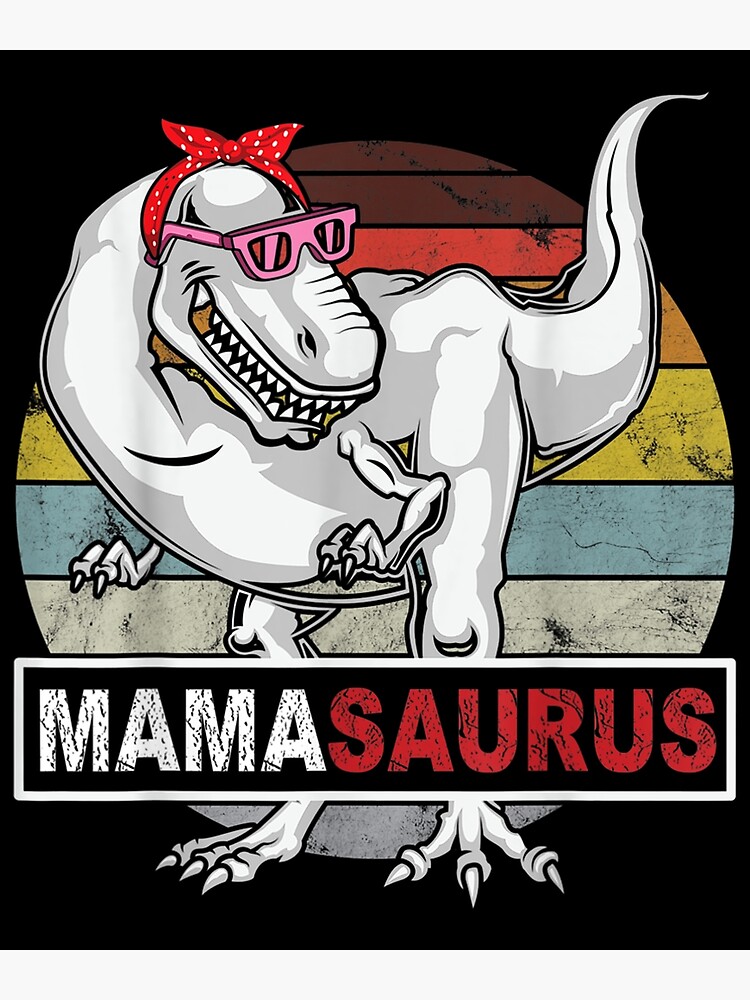 Póster «Mamasaurus T Rex Dinosaurio Mamá Saurus Cumpleaños Vintage» de ...