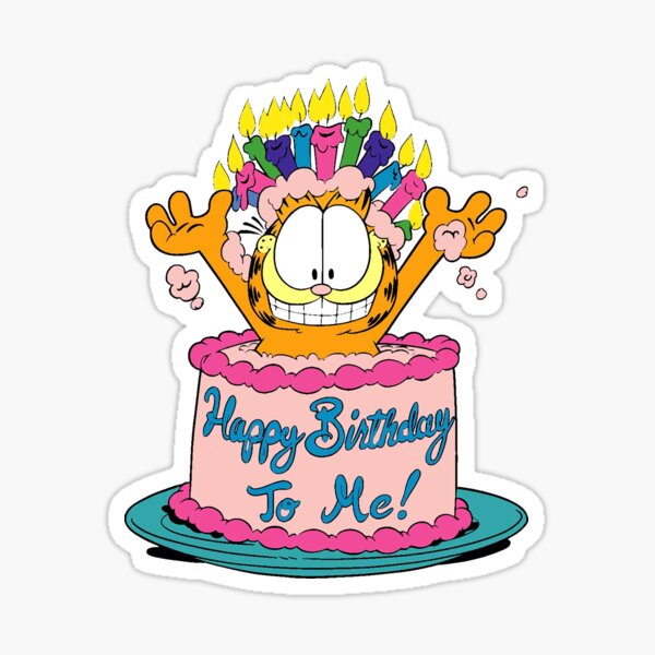 "Garfield Happy Birthday To Me" Sticker by DyessUS | Redbubble