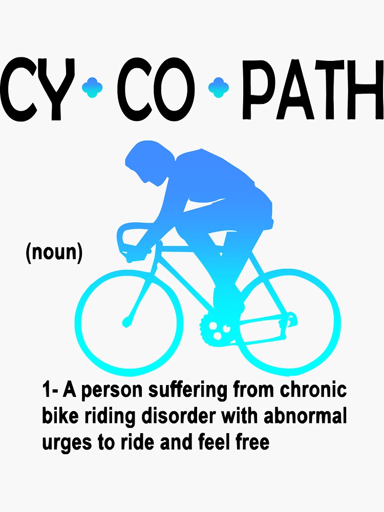 "Cycling meme Cy.co.path" Sticker by Cranstoun3 | Redbubble