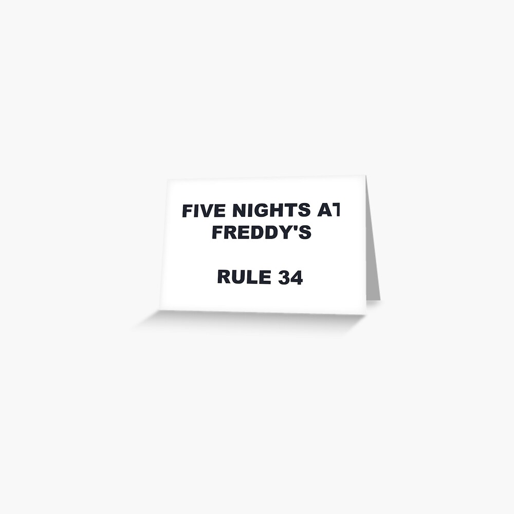 "Five Nights at Freddy's Rule 34" Greeting Card by rideroffice | Redbubble