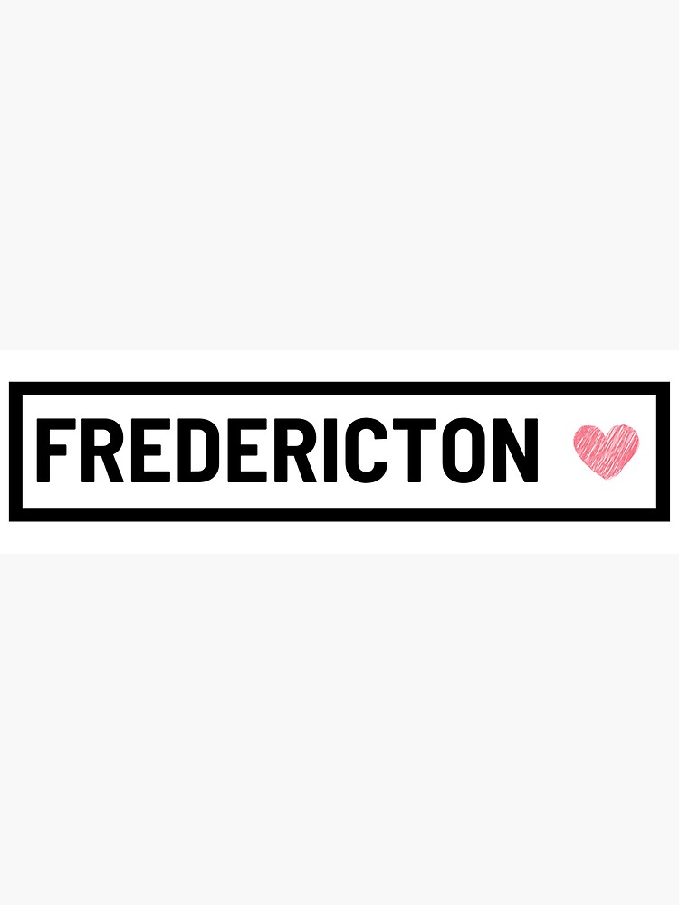 "Fredericton" Sticker by TravelStudio | Redbubble