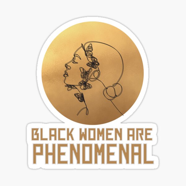 "Black Women Are Phenomenal, Line Drawn Outline Of Woman Antique Gold ...