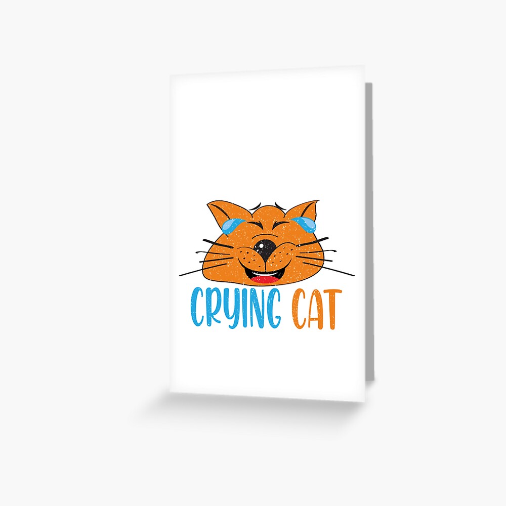 "Smiling Crying Cat Meme Crying Cat Meme T-ShirtSmiling Crying Cat Meme ...