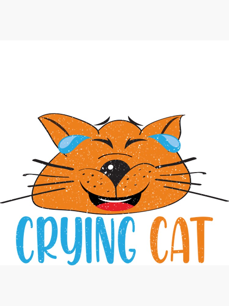 "Smiling Crying Cat Meme Crying Cat Meme T-ShirtSmiling Crying Cat Meme ...